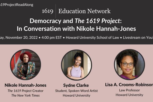 Howard University Law School to Host 1619 project Read-along with ...